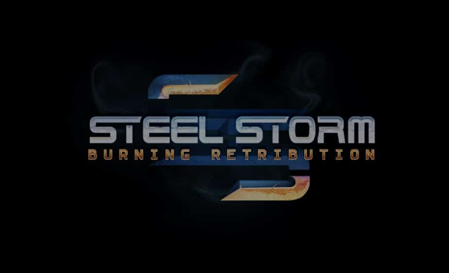 Steel Storm Guide Now Live — Standard Of Entertainment